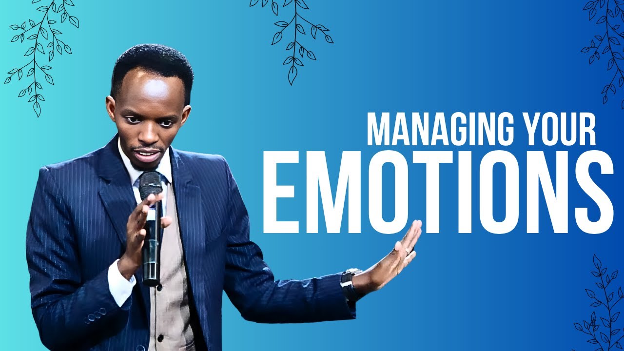 How to Manage your Emotions (Sermon Excerpt) | Pastor Samuel Macharia ...