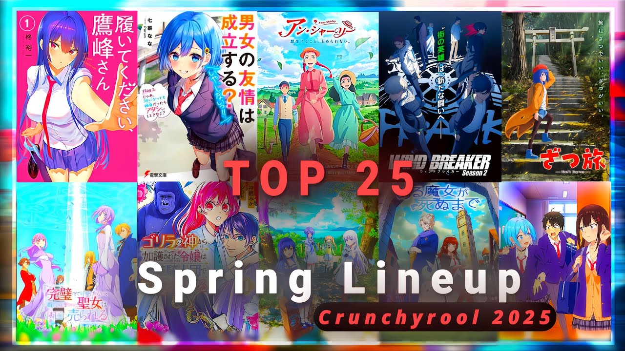 Crunchyroll Spring Lineup 2025 | Upcoming Anime of 2025 | Anime Aura ...