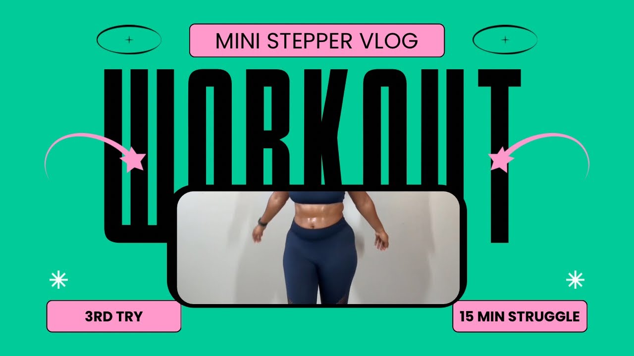 Mini Stepper Vlog Day 3: Will My New Game Plan Help Me Hit 15 Minutes ...