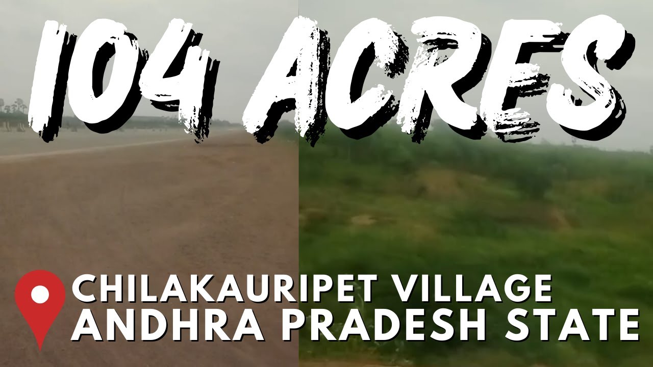 GUNTUR : 104 ACRES MULTIPURPOSE LAND FOR SALE | MARTUR | ANDHRA PRADESH ...