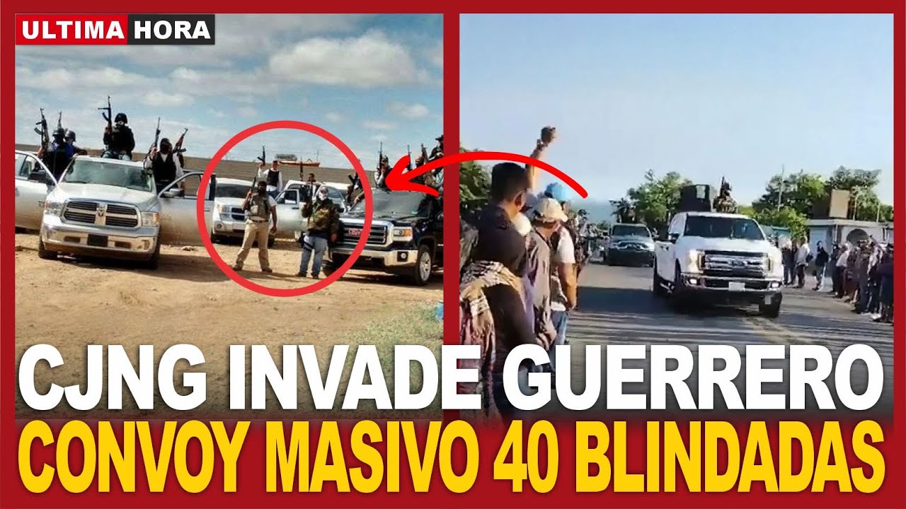 CJNG MOVILIZA 40 blindadas: Convoy masivo de "La Gente del Serio" entra ...
