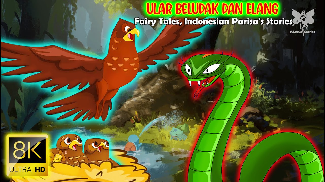 Ular beludak dan Elang (8K Ultra HD) | Dongeng Terbaik | Indonesian ...
