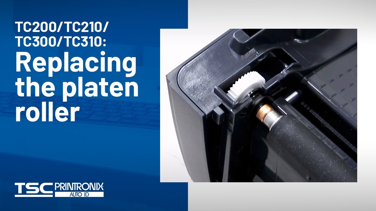 TSC TC200/TC210/TC300/TC310: Replacing the platen roller - YouTube