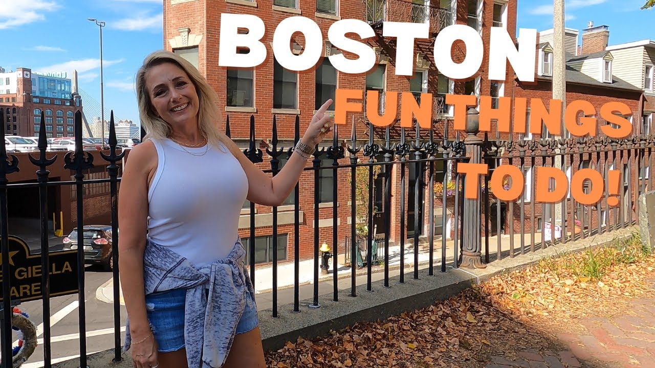 Boston! Fun Things To Do!!!!! - YouTube