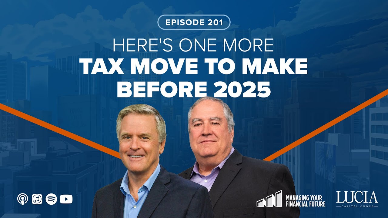 Here's One More Tax Move to Make Before 2025 - Managing Your Financial ...