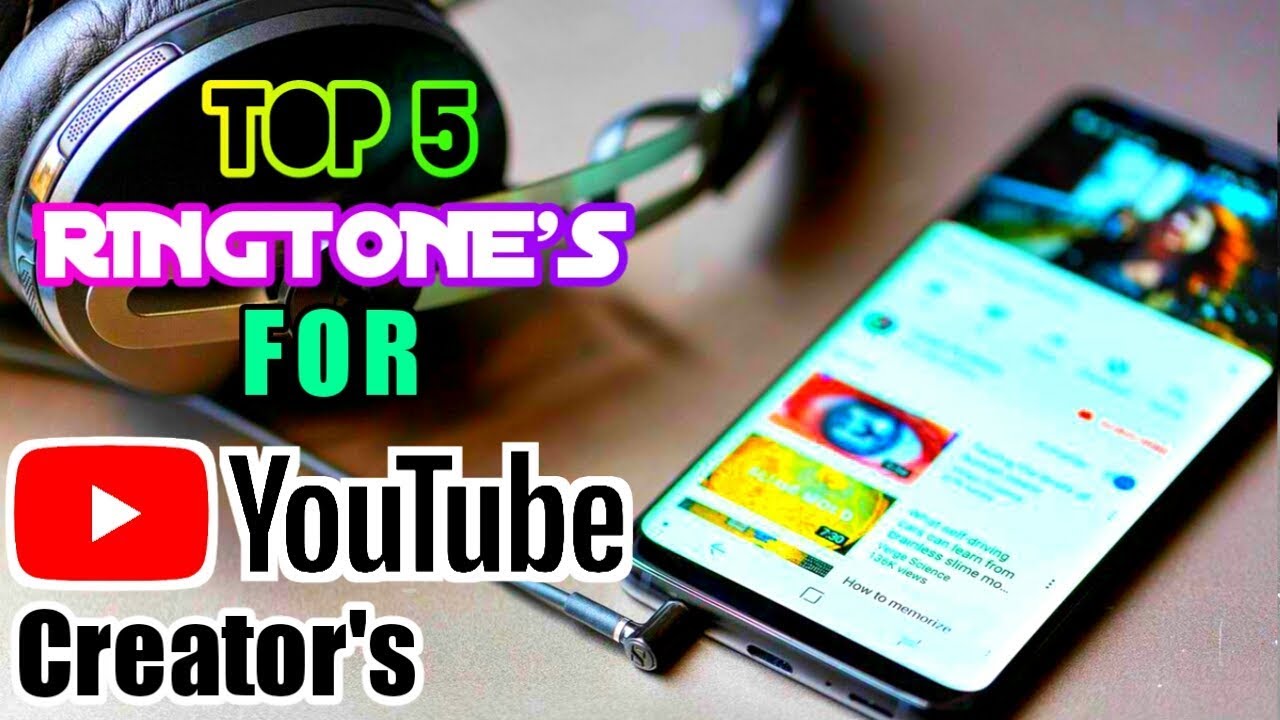 TOP 5 RINGTONES FOR YOUTUBE CREATOR'S|MUST TRY|BY NCS|2018 - YouTube