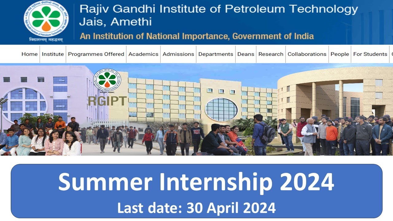 Summer Internship at Rajiv Gandhi Institute of Petroleum Technology ...