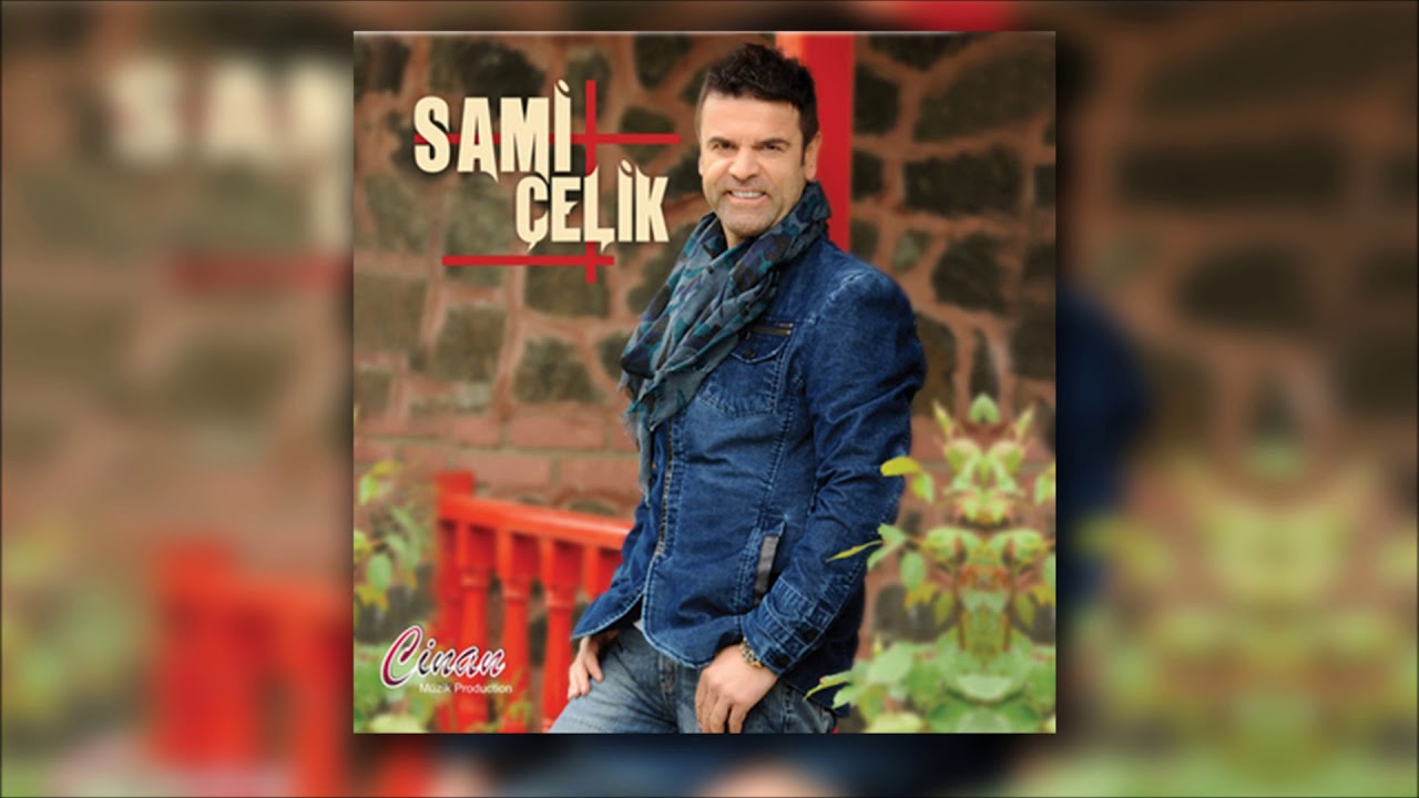 Sami Çelik - Yabandan Gel (Türkü) - YouTube