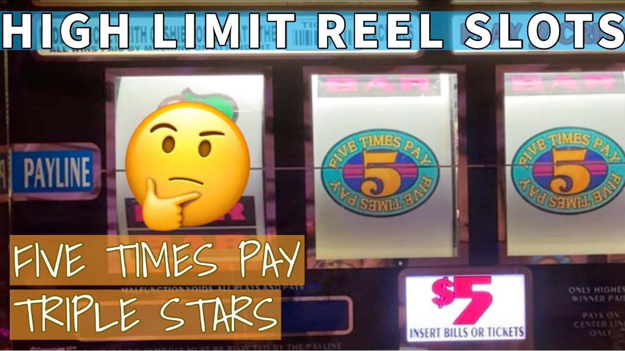 🎰 3-Reel Slot Session - High Limit Triple Stars & Five Times Pay 🎰 ...