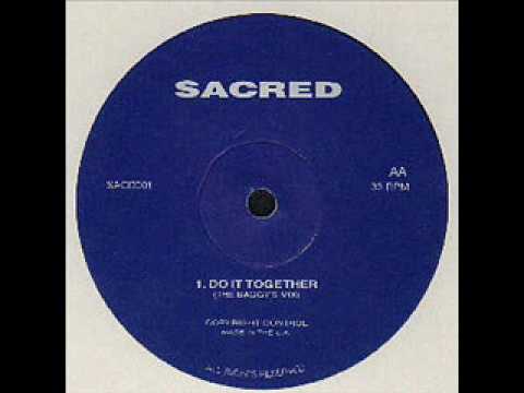 Sacred - Do It Together (London Massive)