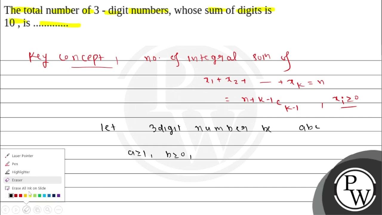 The total number of 3 - digit numbers, whose sum of digits is 10 , is ................. - YouTube