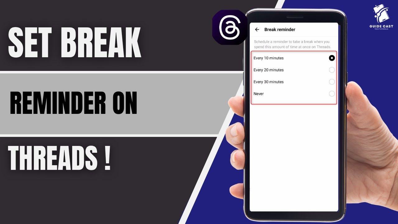 How to Set Break Reminders on Threads App (Focus & Screen Time Control ...
