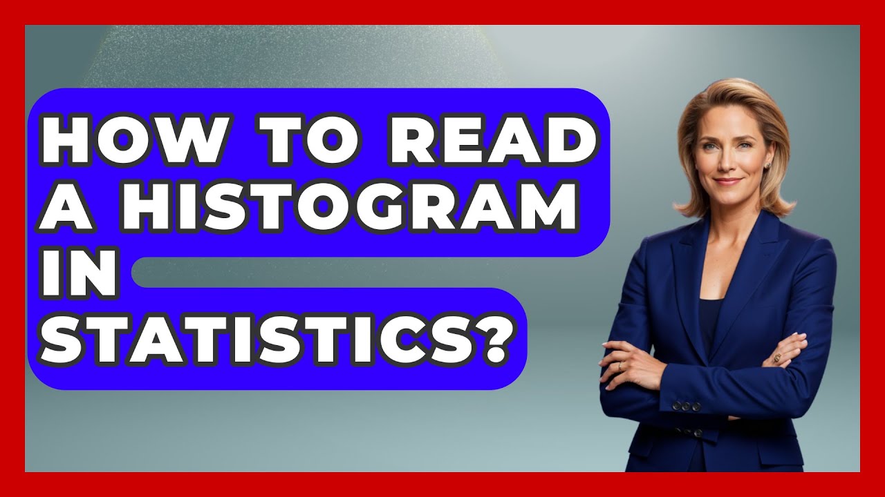 How To Read A Histogram In Statistics? - The Friendly Statistician - YouTube