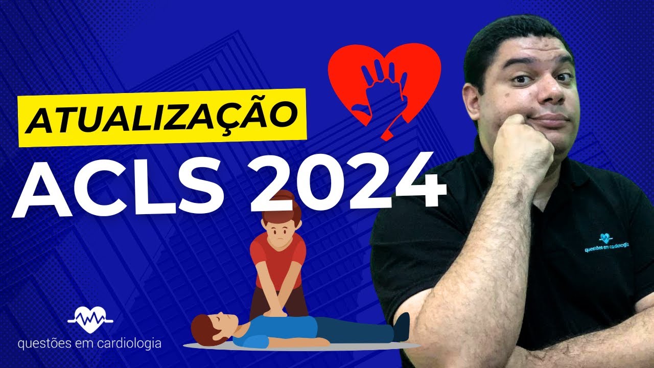 ACLS 2024: resumo das atualizações - YouTube
