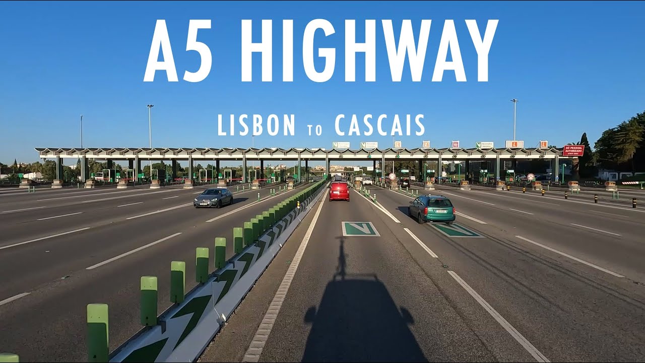 A5 Highway from Lisbon to Cascais [4K] - YouTube