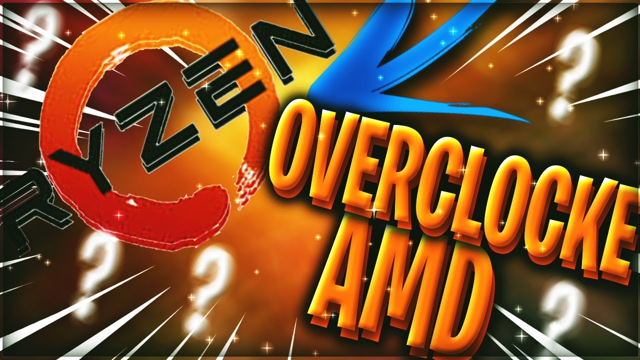 COMMENT OVERCLOCKER SON PROCESSEUR AMD - YouTube