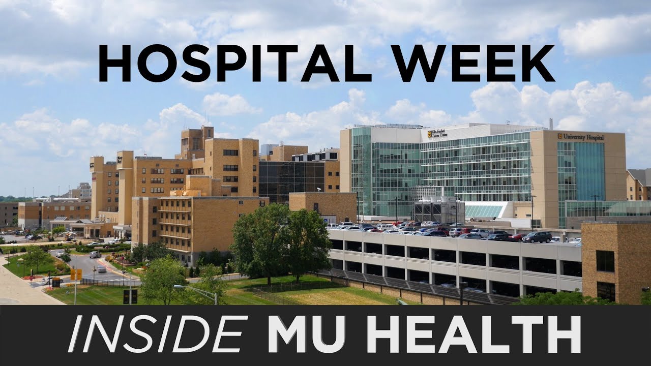 Inside MU Health: Hospital Week - YouTube