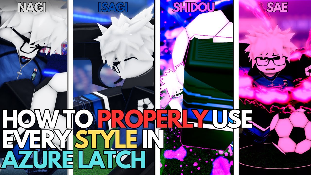 How to PROPERLY Use Every Style in AZURE LATCH - YouTube