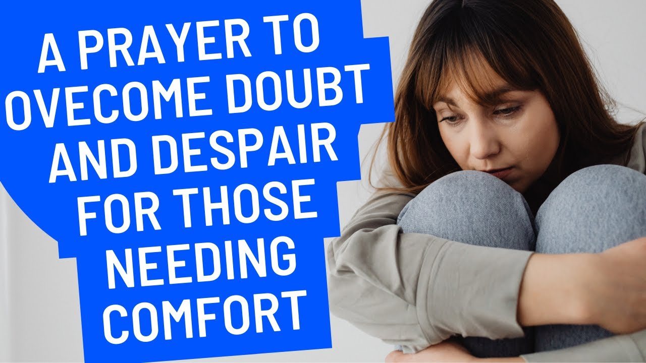 Powerful Prayer for Hope & Strength | Overcome Doubt & Despair with the Lazarus Story - YouTube
