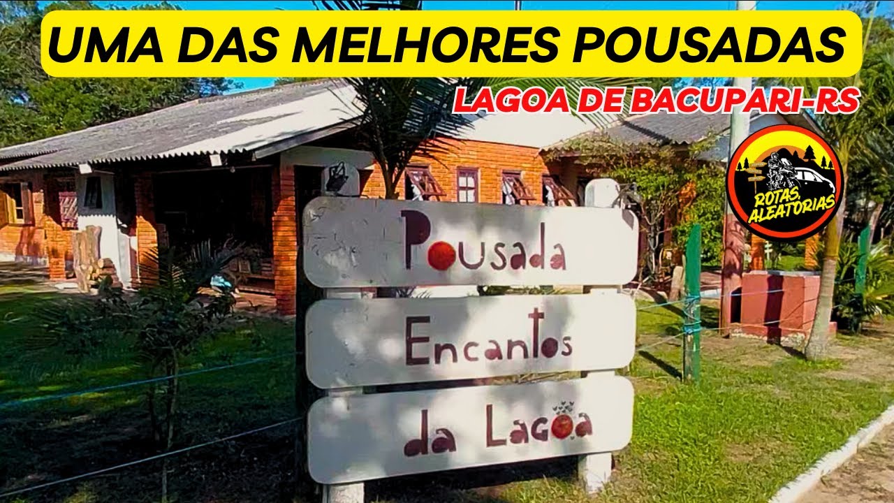 Pousada Encantos da Lagoa / Lagoa de Bacupari RS - YouTube