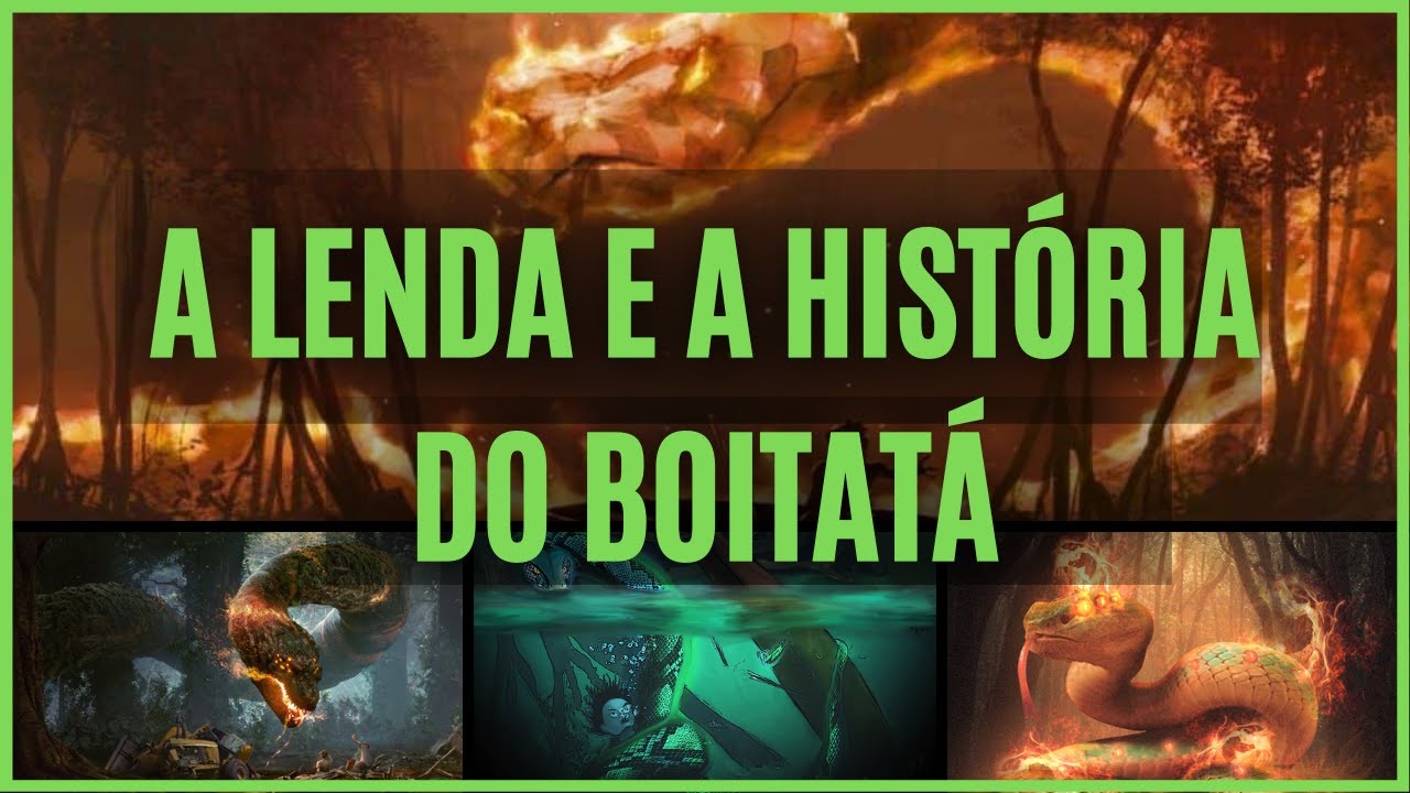 CONHEÇA A LENDA E A HISTÓRIA DO BOITATÁ - YouTube
