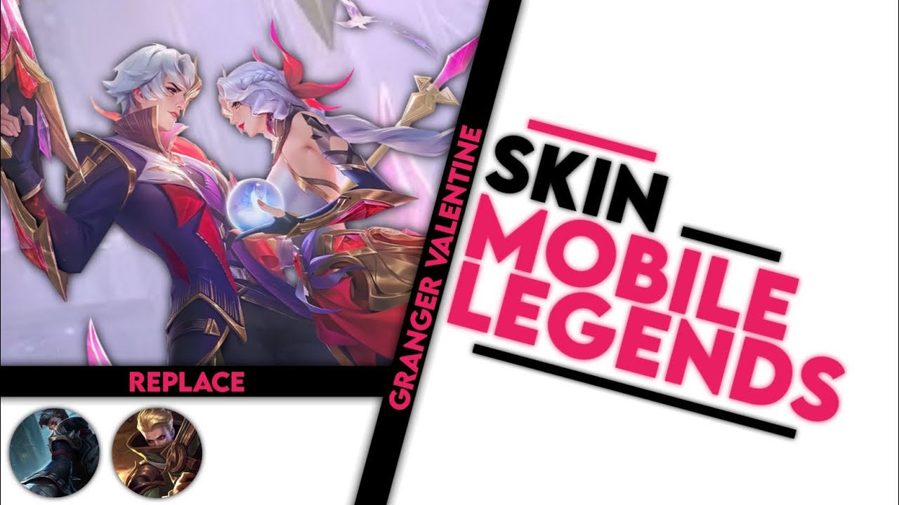 Granger Valentine | Script skin granger valentine no password terbaru ...