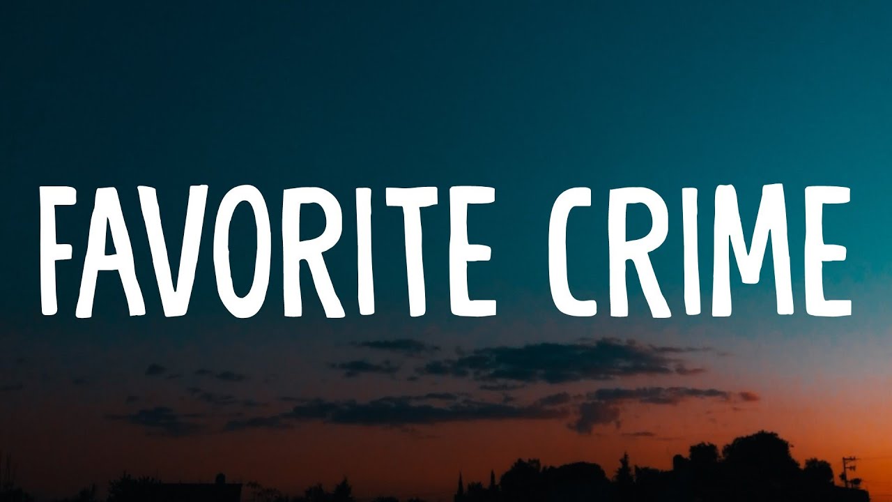 Favorite Crime Lyrics