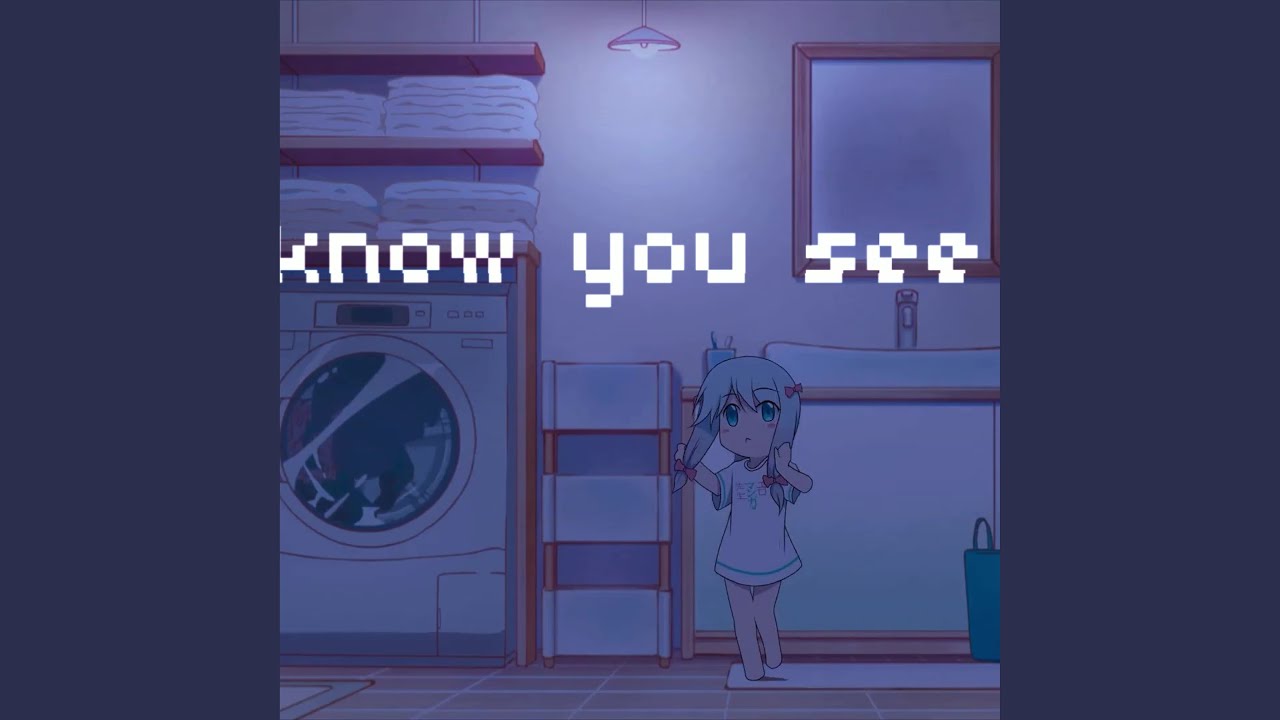 I Know You See It - YouTube