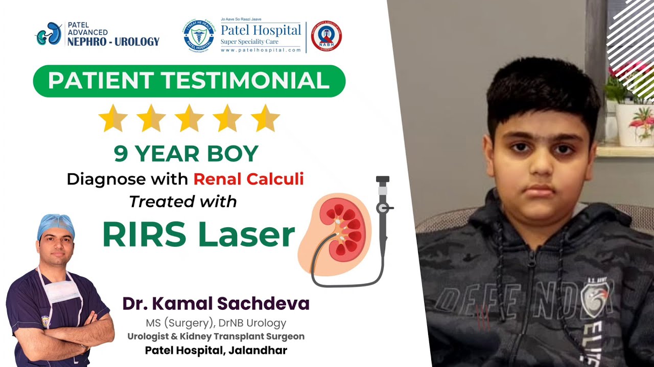 9-Year-Old's Renal Calculi with RIRS Laser Treatment by Dr. Kamal ...