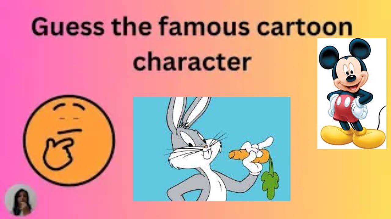 Guess the famous cartoon character - YouTube