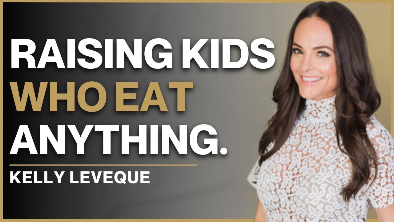 Curb Cravings and Raise Healthy Kids | Kelly LeVeque - YouTube