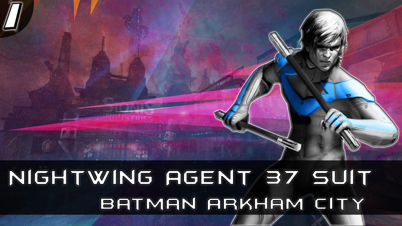 Nightwing Agent 37 suit | Combat, Parkour, and Predator | Batman Arkham ...