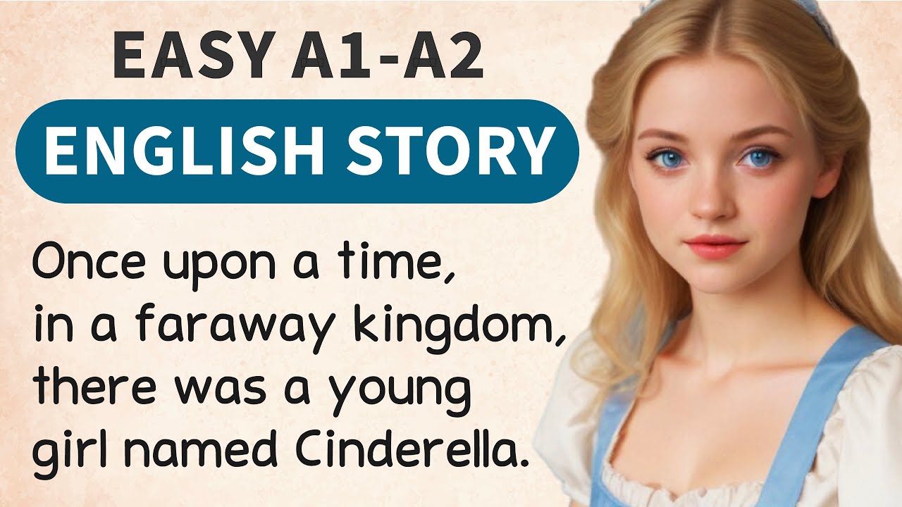 Easy English Story for Beginners - Cinderella A1-A2 - YouTube