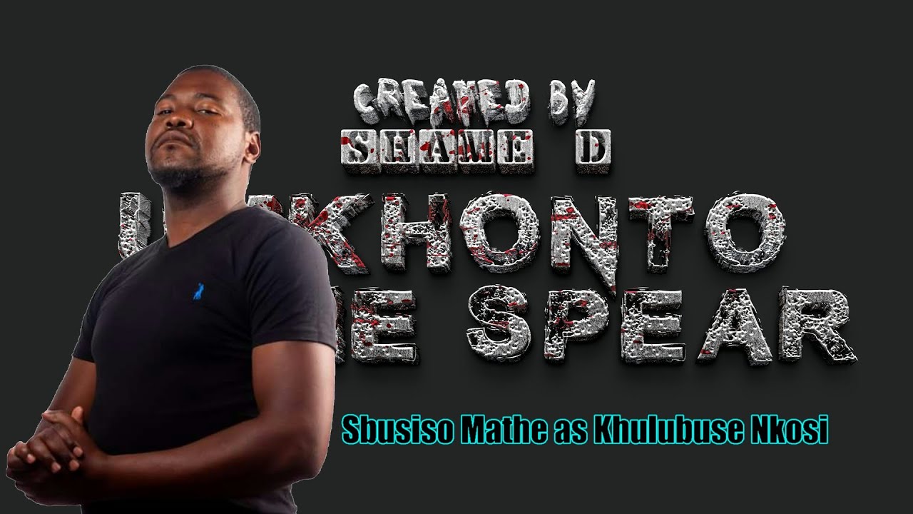 Khulubuse Nkosi - Umkhonto The Spear - YouTube