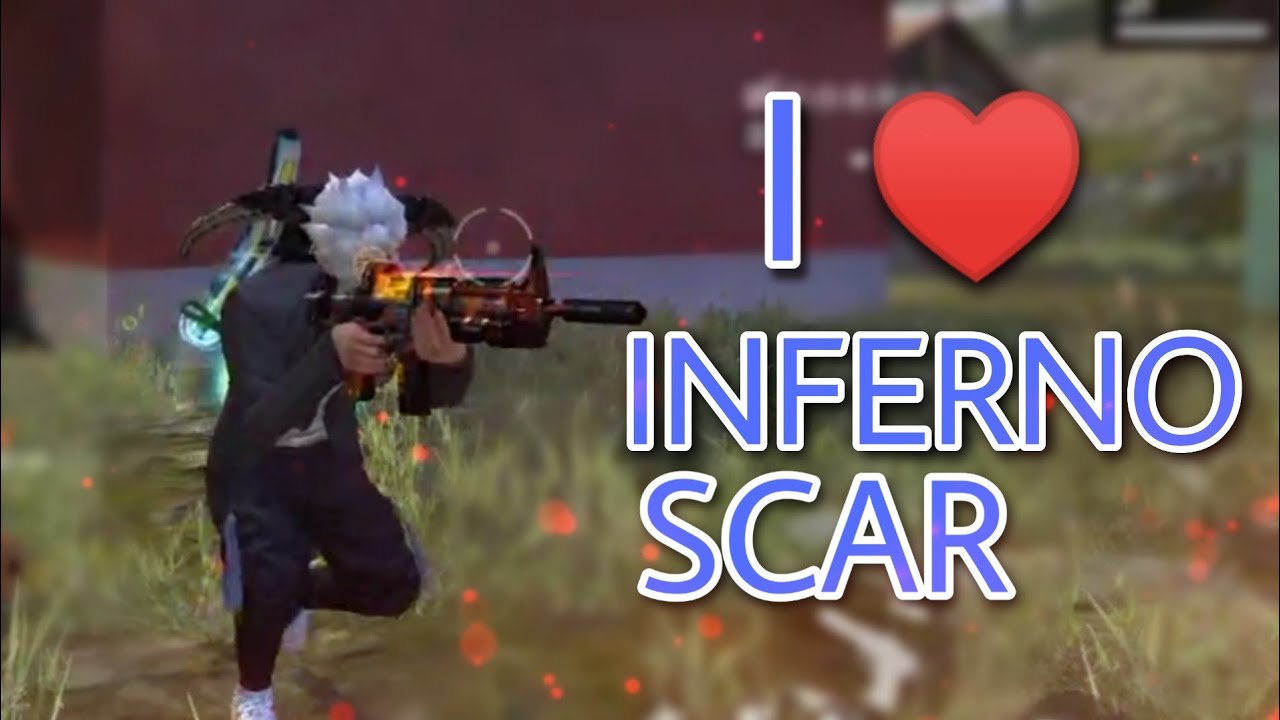 I ♥️ INFERNO SCAR / FREE FIRE / INSPIRED BY @ANKUSH FF - YouTube