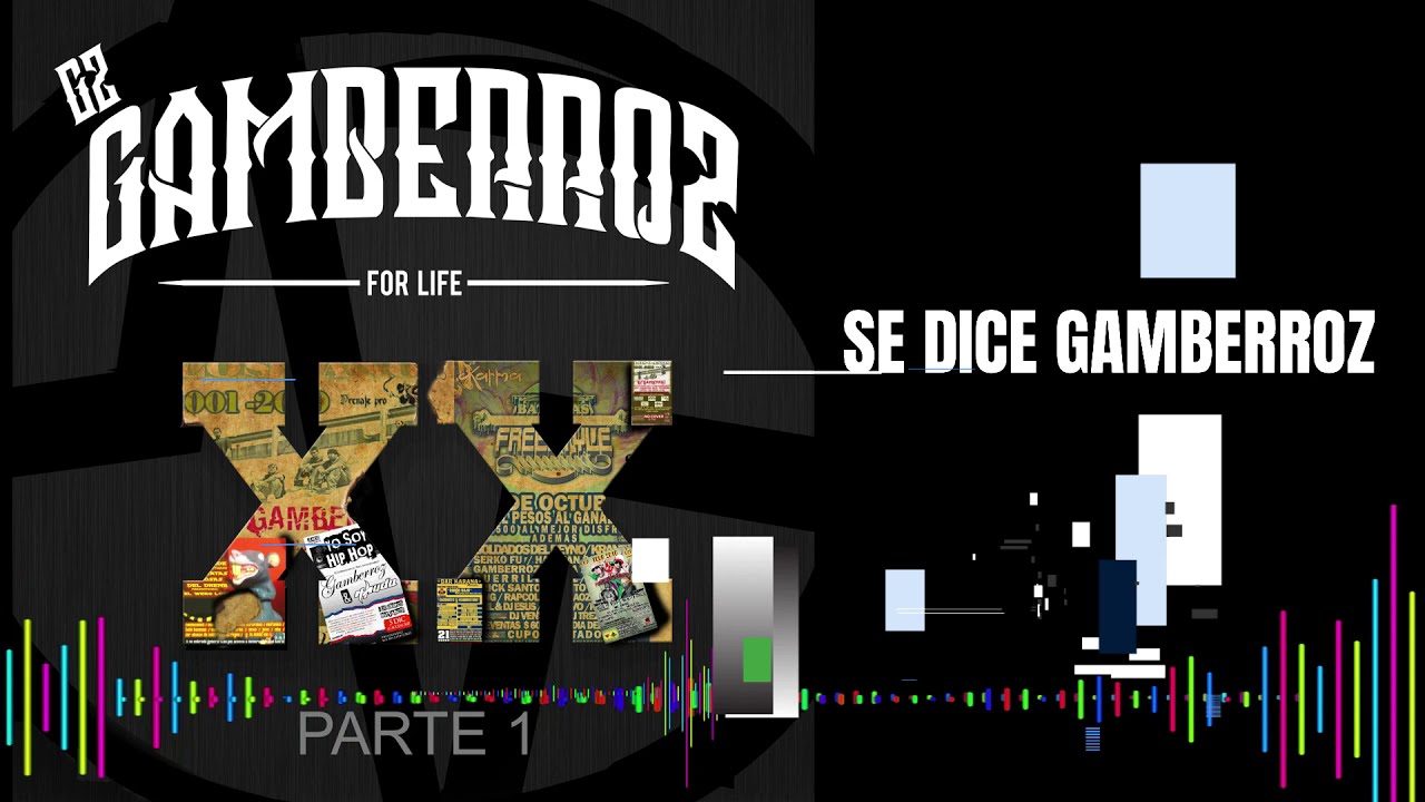 gz gamberroz - se dice gamberroz - YouTube