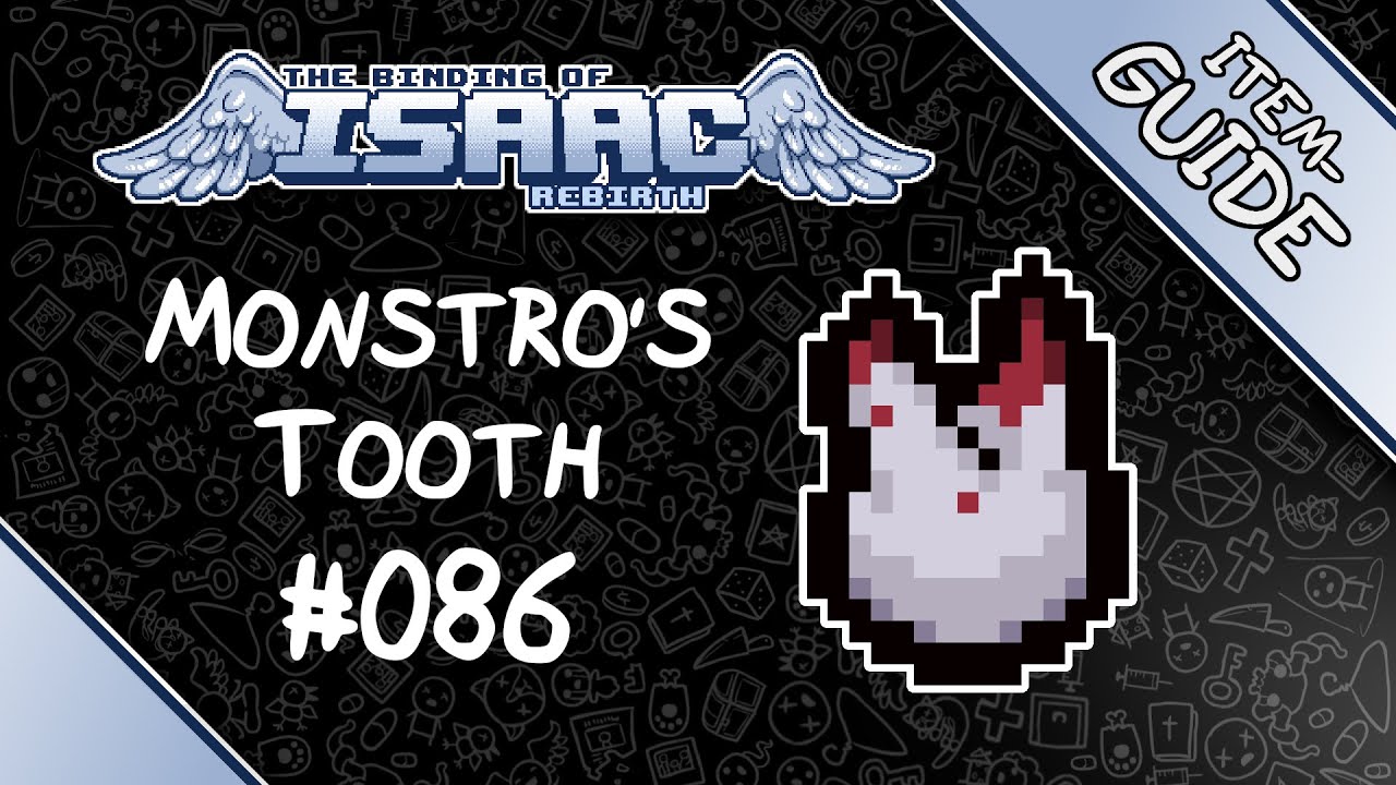 Monstro's Tooth - Item Guide - The Binding of Isaac: Rebirth - YouTube