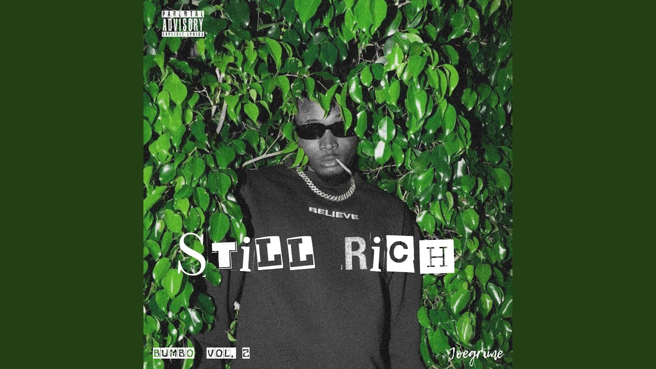 Still Rich (Bumbo Vol,2) - YouTube