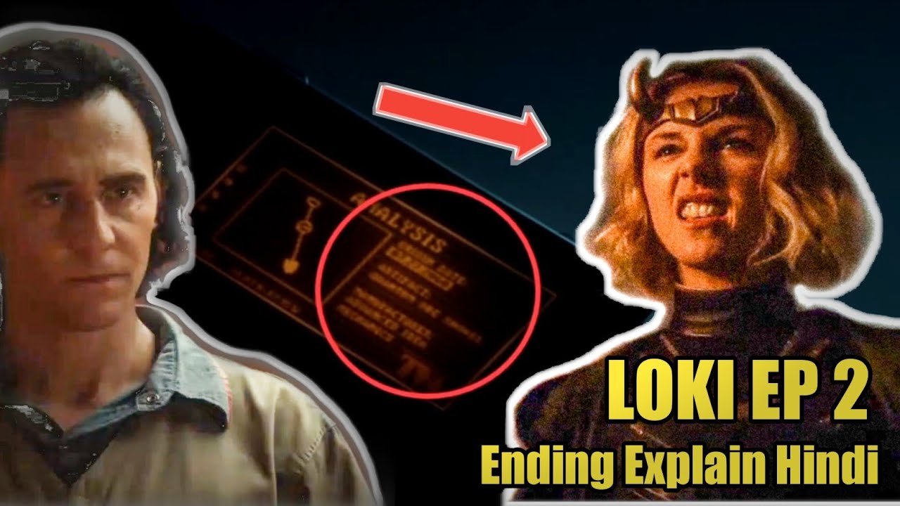 loki episode 2 ending explain in hindi full must watch - YouTube