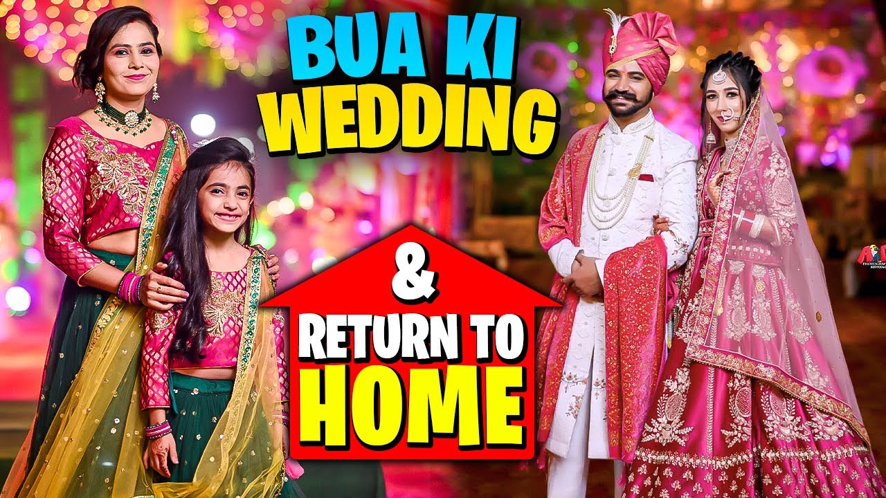Bua Ki Wedding | Return to Bangalore | Shaadi | Dance | Family | Food ...