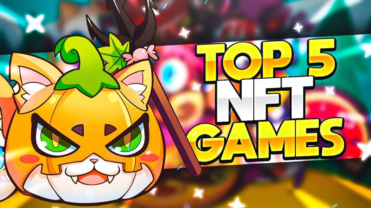 Top 5 Popular NFT Games - YouTube