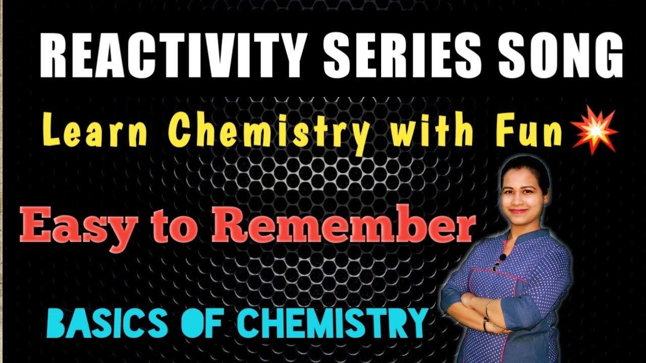Reactivity Series Song | How to remember reactivity series of metal ...