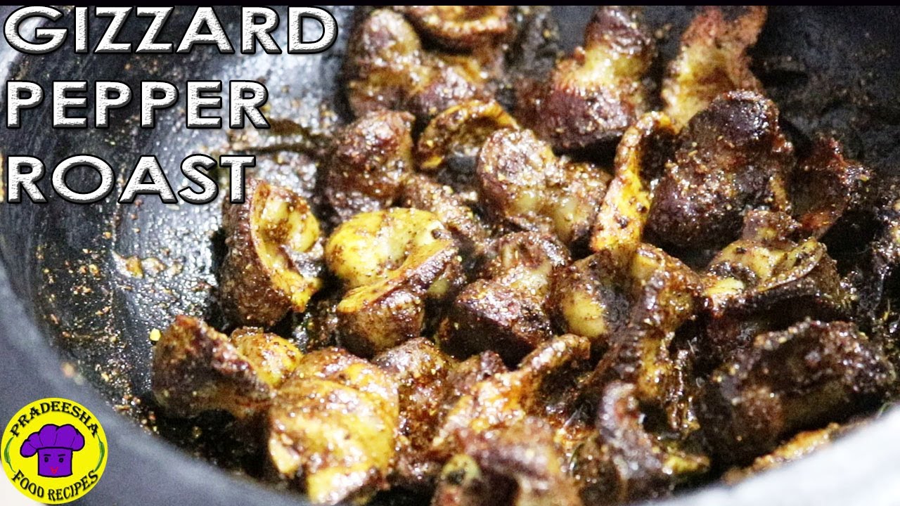 గిజార్డ్ పెప్పర్ రోస్ట్।Gizzard Pepper Roast|How to cook chicken ...