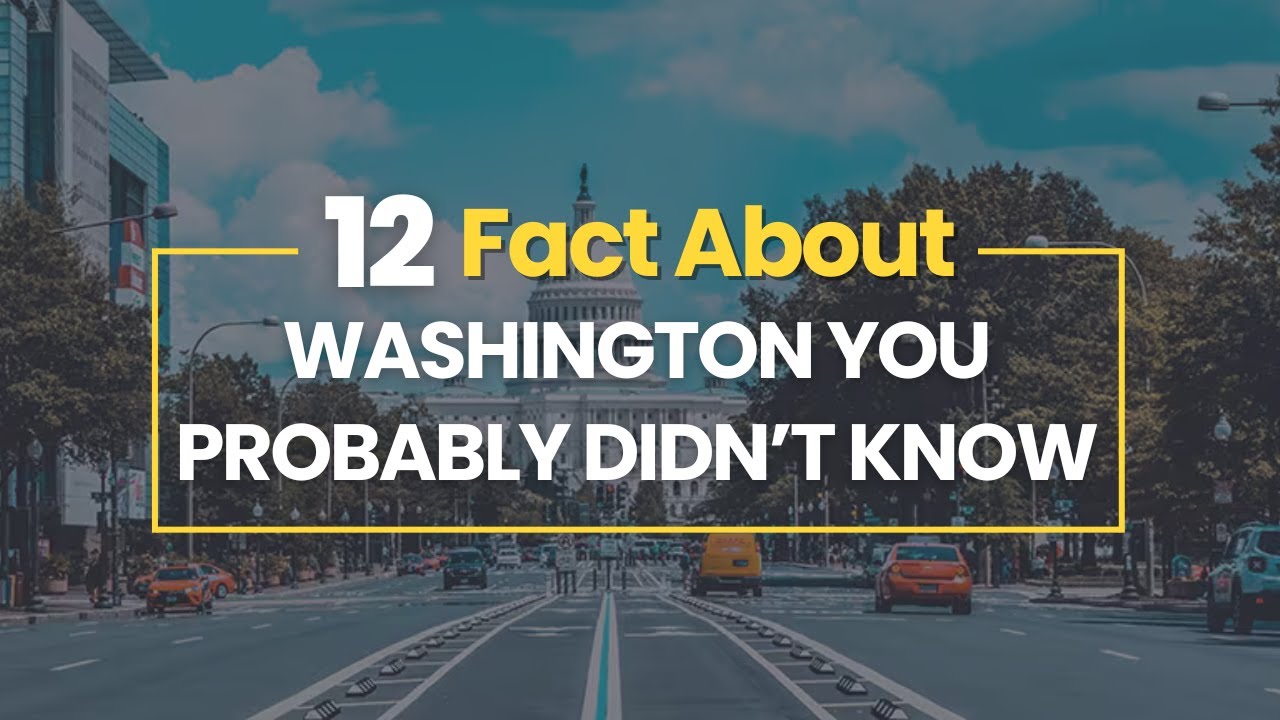 12 Facts About Washington You Probably Didn′t Know - YouTube
