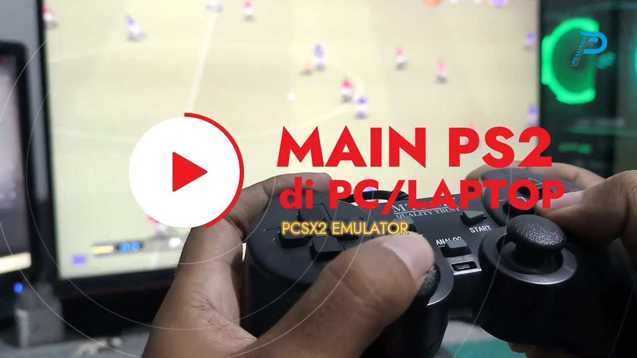 Cara Main Game PS2 di PC Laptop dengan Emulator PCSX2 - YouTube
