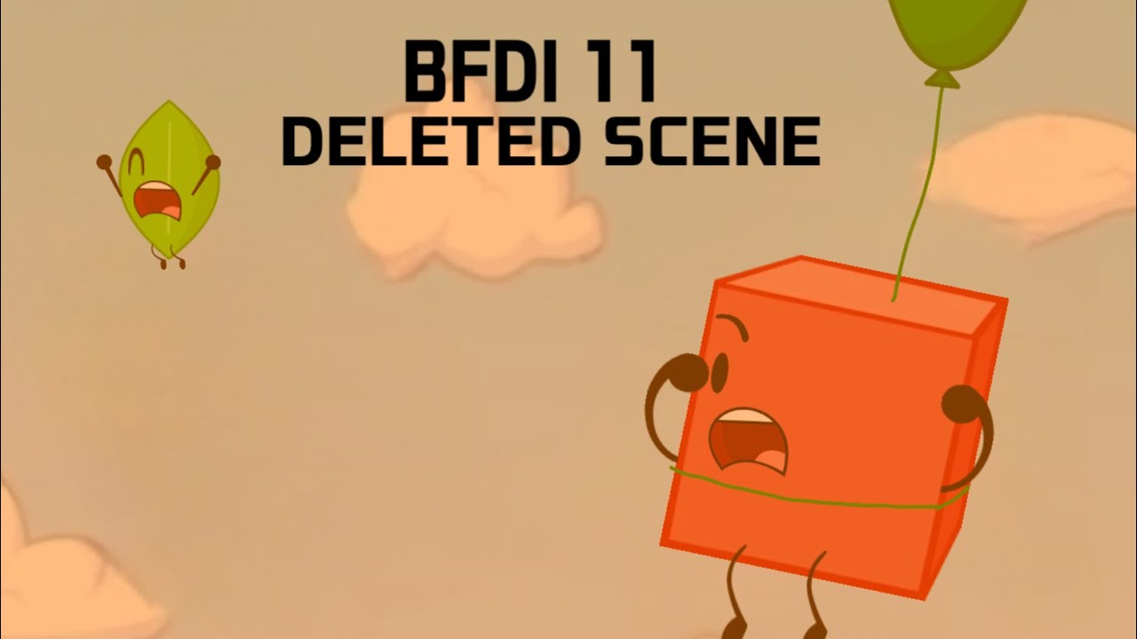 Bfdi 11 Deleted Scene Youtube
