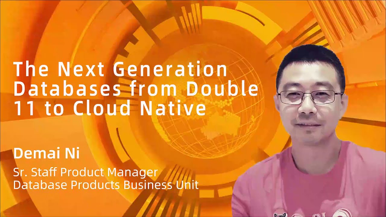 Double 11 | Next Generation Databases from Double 11 to Cloud Native ...