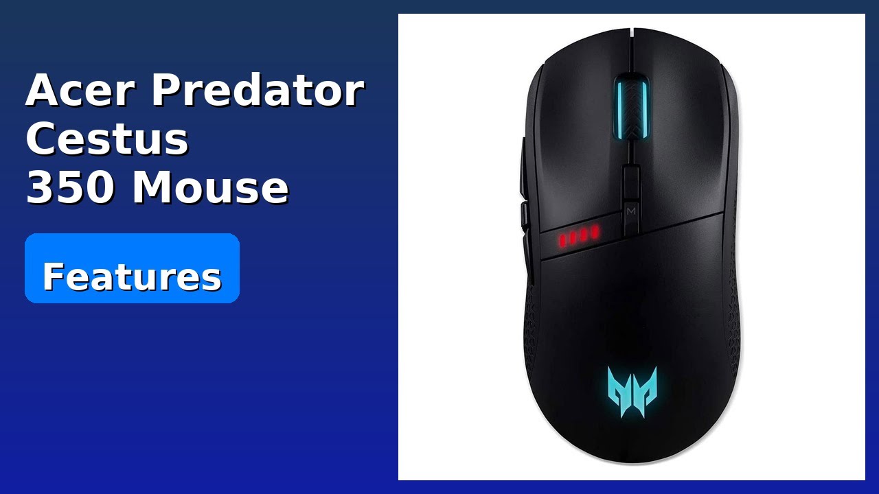 REVIEW (2025): Acer Predator Cestus 350 Mouse. ESSENTIAL details. - YouTube