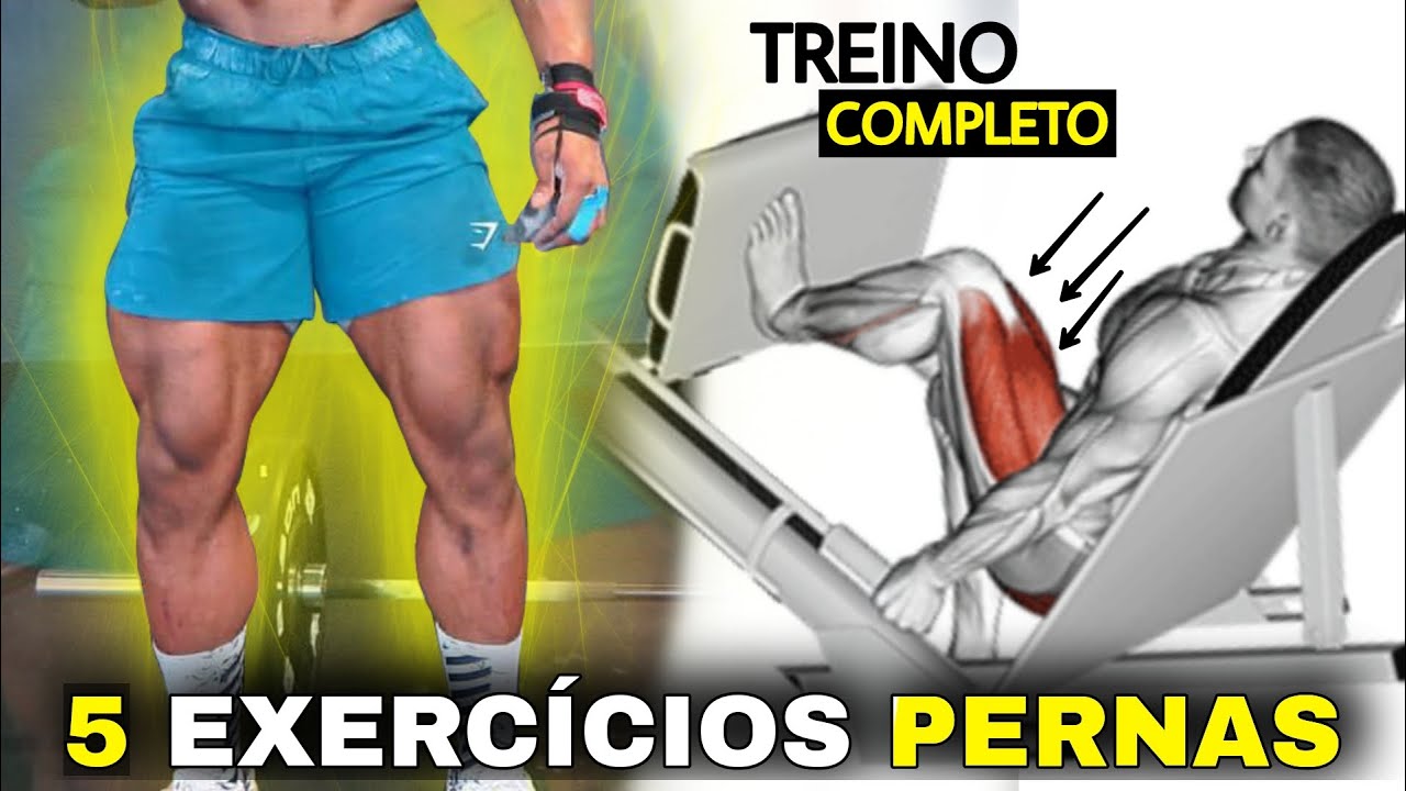Treino de Pernas Completo Com 5 Exercícios - YouTube