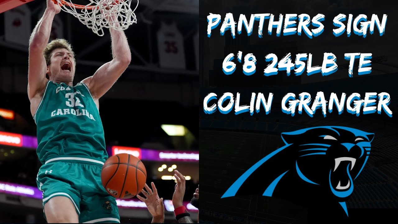 Carolina Panthers Sign 6'8 TE Colin Granger Who Didn't Play College ...